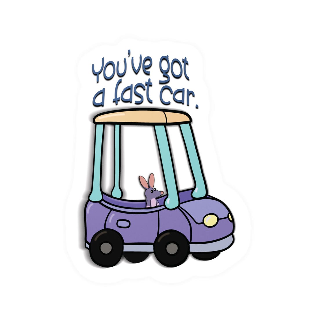 Vinyl Decal Grannies Car, You've Got a Fast Car Song Reference, Car ...