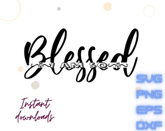 I Am Blessed Svg | Etsy
