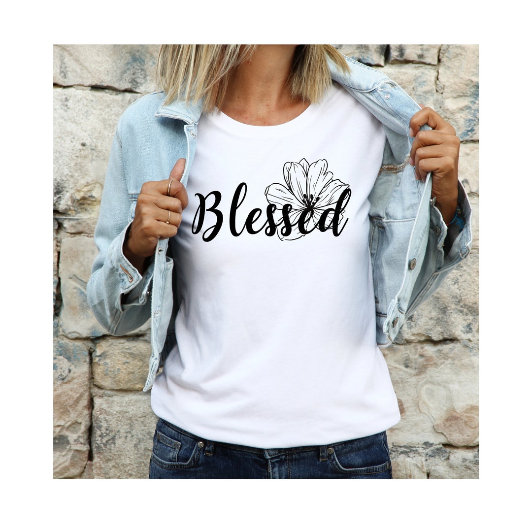 Blessed Svg, Flower Svg, Plant Svg, Christian Svg, Faith Svg, Jesus Svg ...
