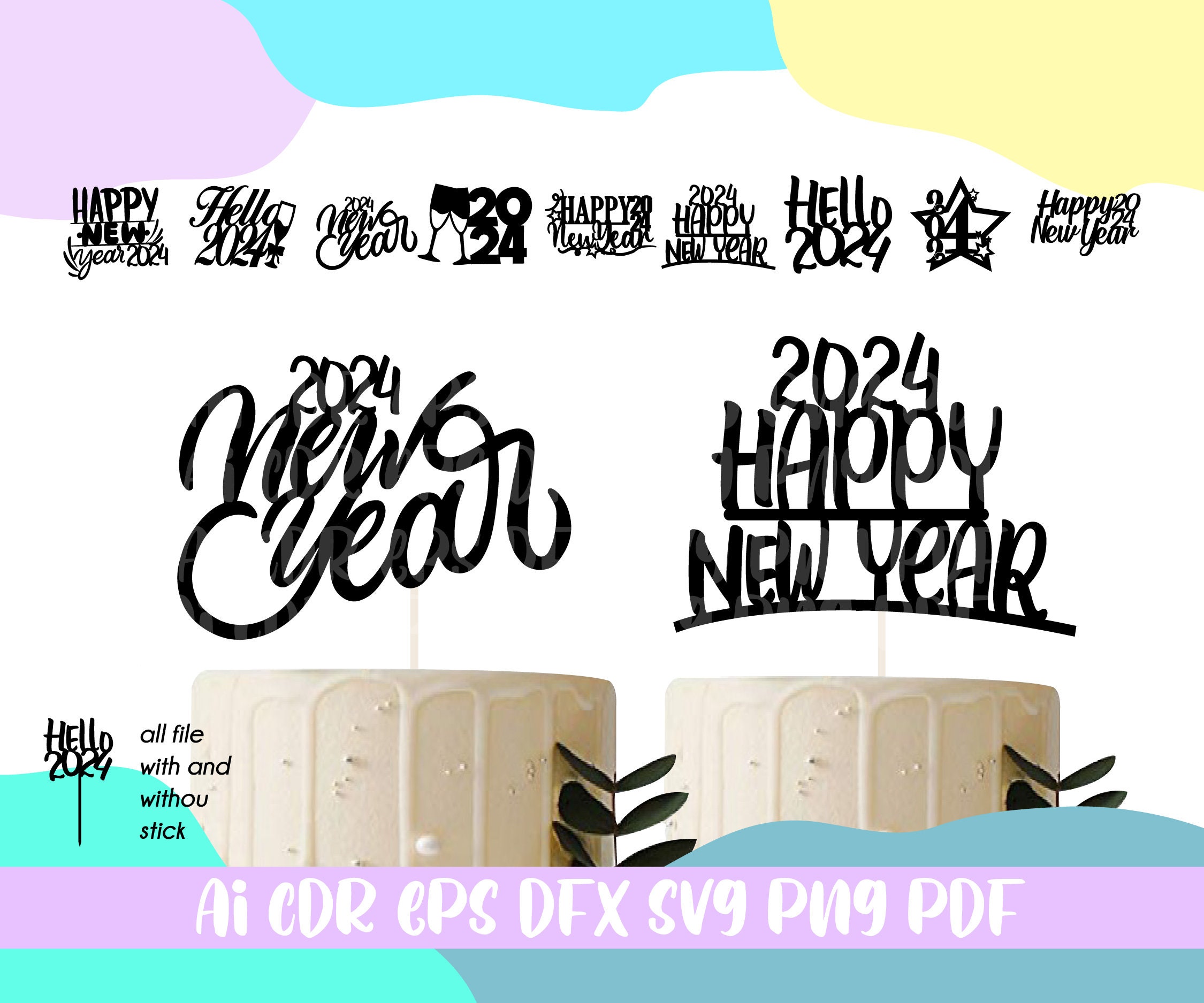 Happy New Year Cake Topper SVG 2024 Svghappy 2024new Year - Etsy