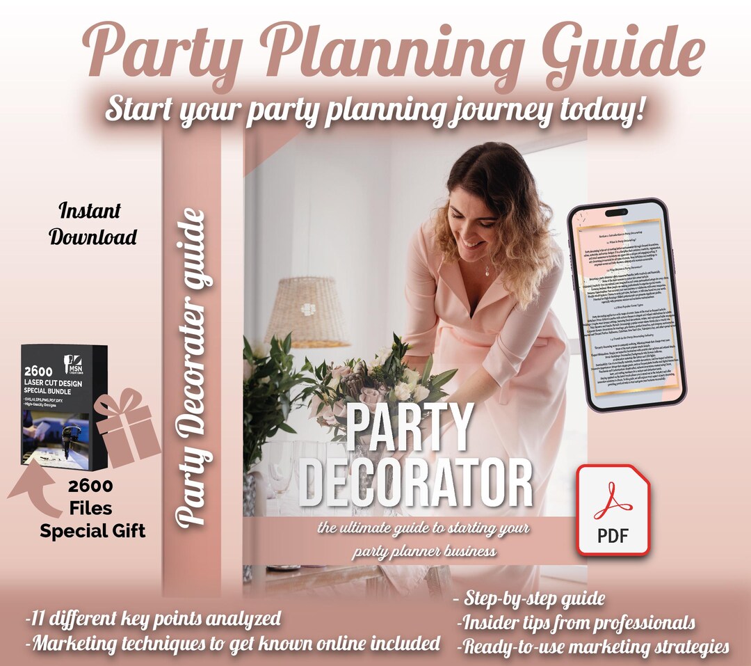 Ultimate Guide to Becoming a Party Decorator & Planner + 2600 Laser Cut ...