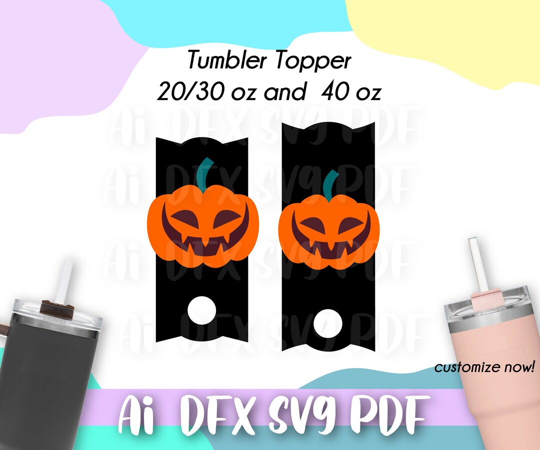 Stanley Topper SVG Bundle, Laser Ready ,H2.0 Topper, Pumpkin Stanley ...