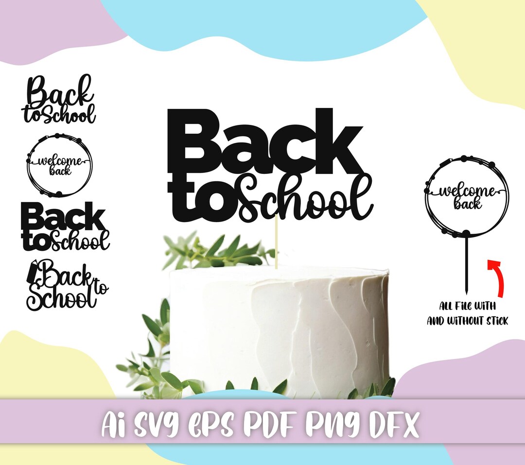 Back to School Cake Toppers - Digital Download | School Party ...