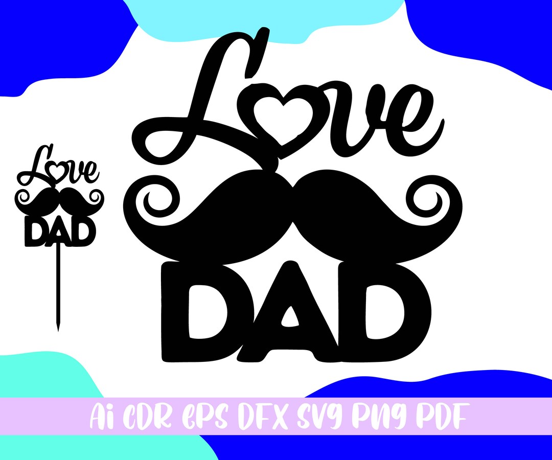 Happy Father's Day Cake Topper SVG ,father's Cake Topper Svg,file for ...