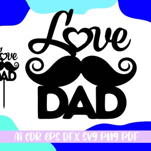Happy Father's Day Cake Topper SVG ,father's Cake Topper Svg,file for ...