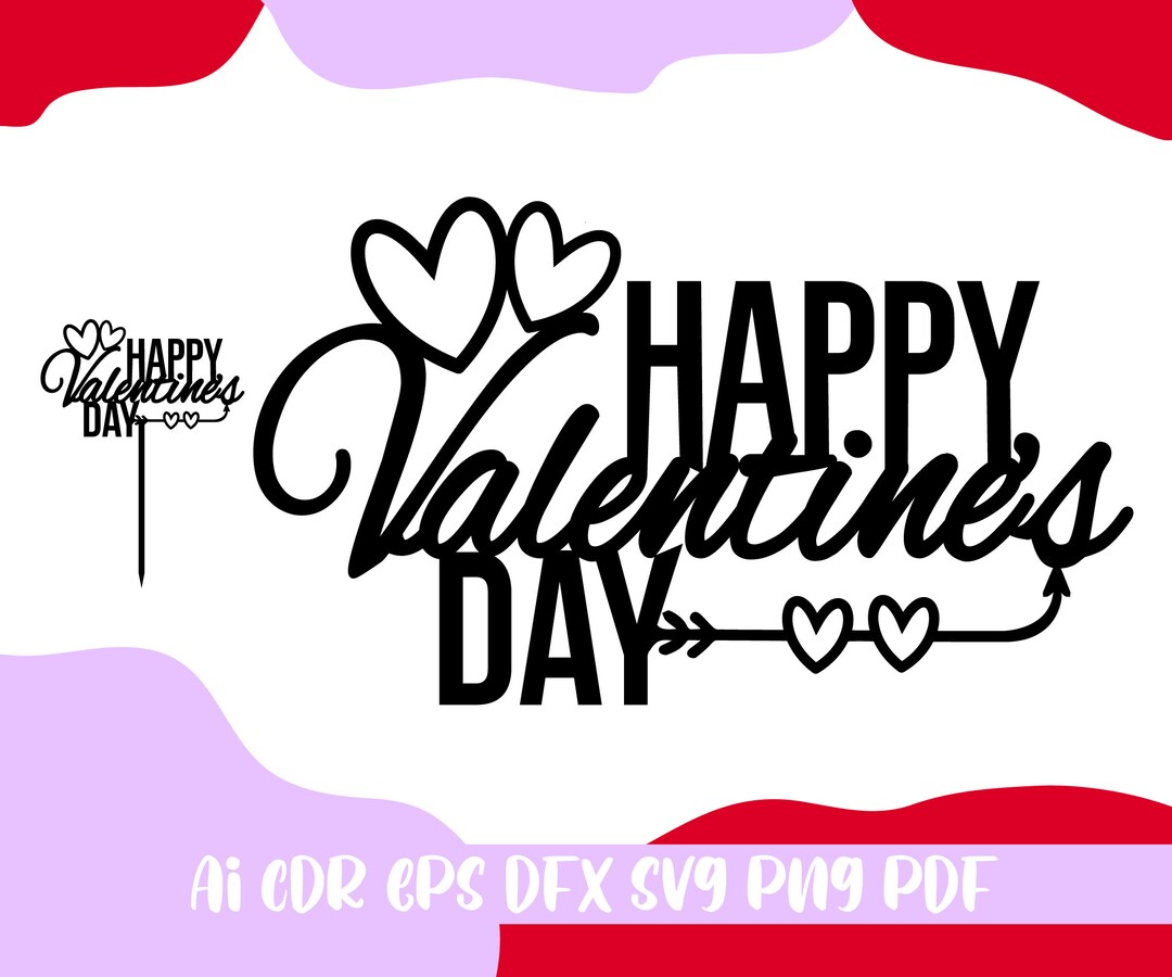 Valentine's Day Cake Topper SVG, Love Svg,cake Decorations File,file ...