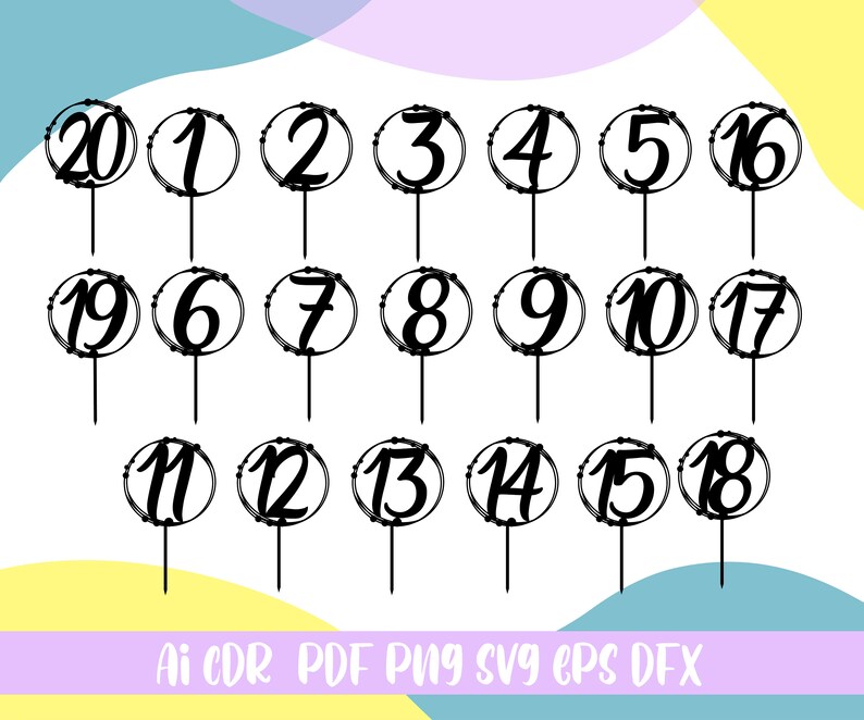 Numbers Cake Topper Svg,birthday Cake Topper SVG, Download File Ai,cdr ...