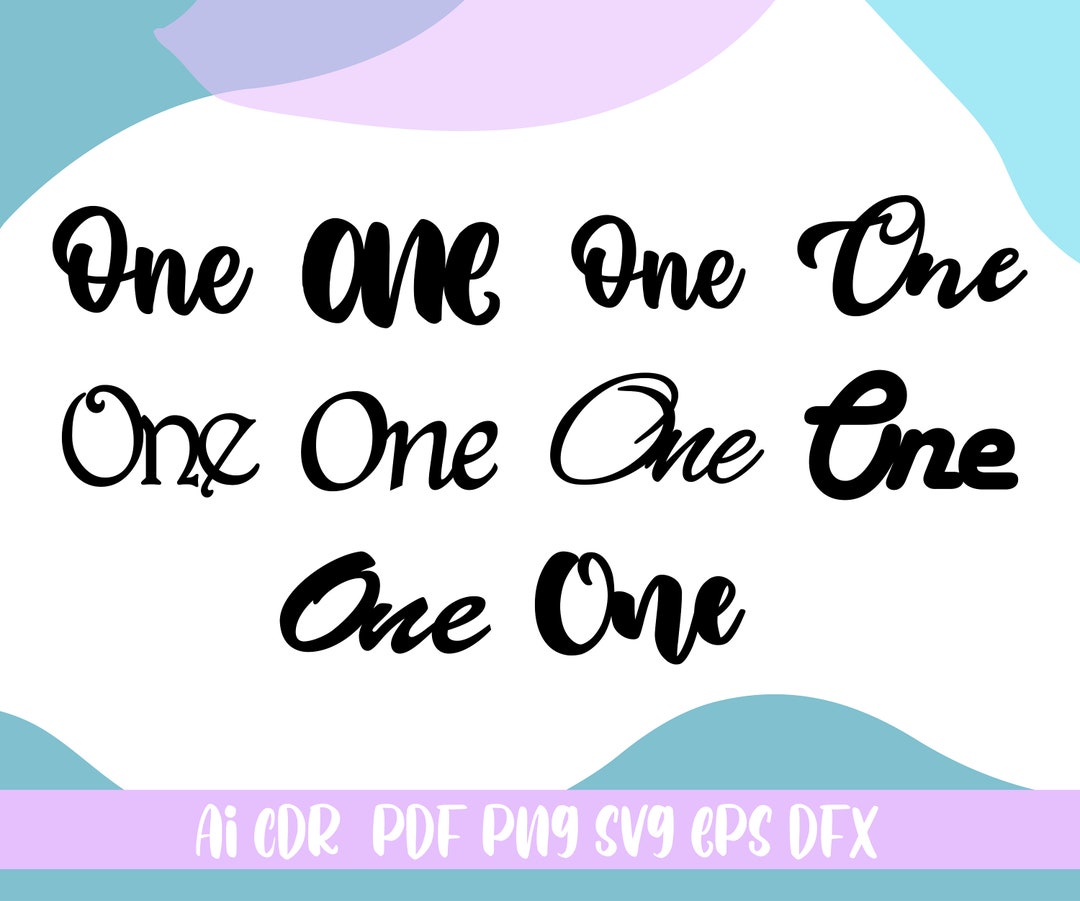 One Svg,one Cake Topper Svg,one Download,file Ai,cdr,eps,pdf,png,svg ...