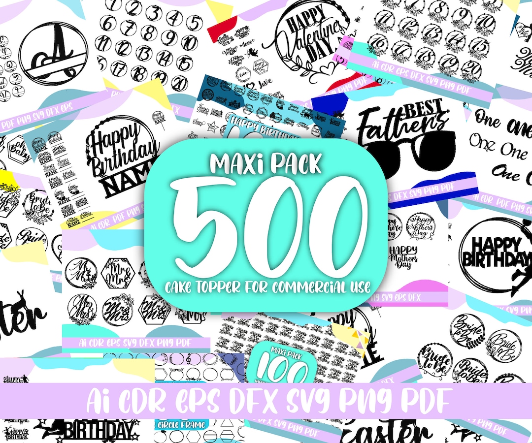 500 Cake Topper SVG Bundle ,cake Decorations Svg,happy Birthday Svg ...