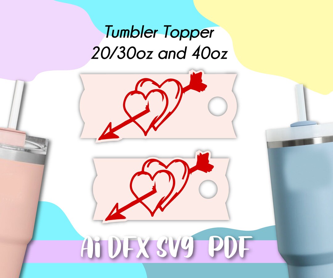 Love Stanley Topper Svg, Laser Ready ,H2.0 Topper,tumbler Topper File ...