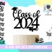 Class of 2024 Cake Topper Svg,graduation Day Svg,grads Cake Topper File ...