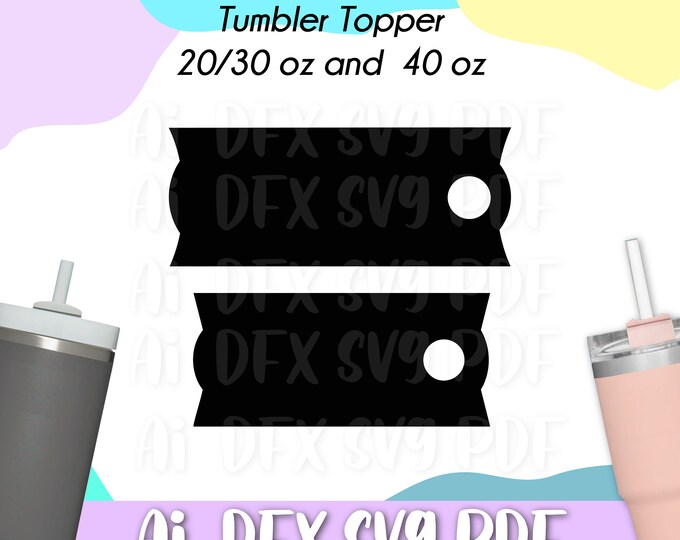 Stanley Topper SVG Bundle, Laser Ready ,H2.0 Topper,tumbler Topper File ...