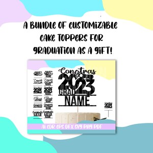 Graduation Cake Topper Bundle SVG as a Gift a Free Bundle ,personalized ...