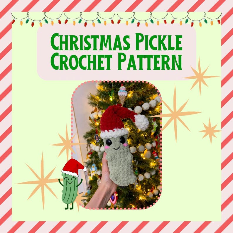 Christmas Pickle Crochet Pattern, No Sew Crochet Pattern, Beginner ...