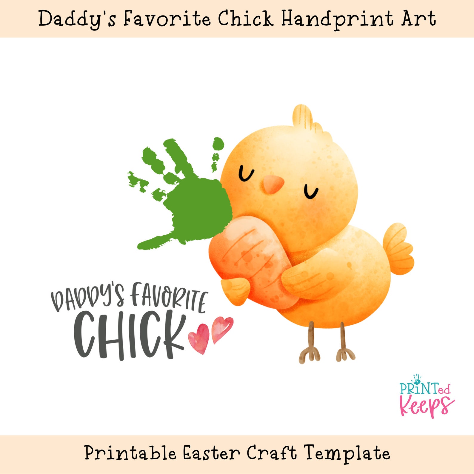 Daddy's Favorite Chick Handprint Art Craft / Chick Easter Handprint ...