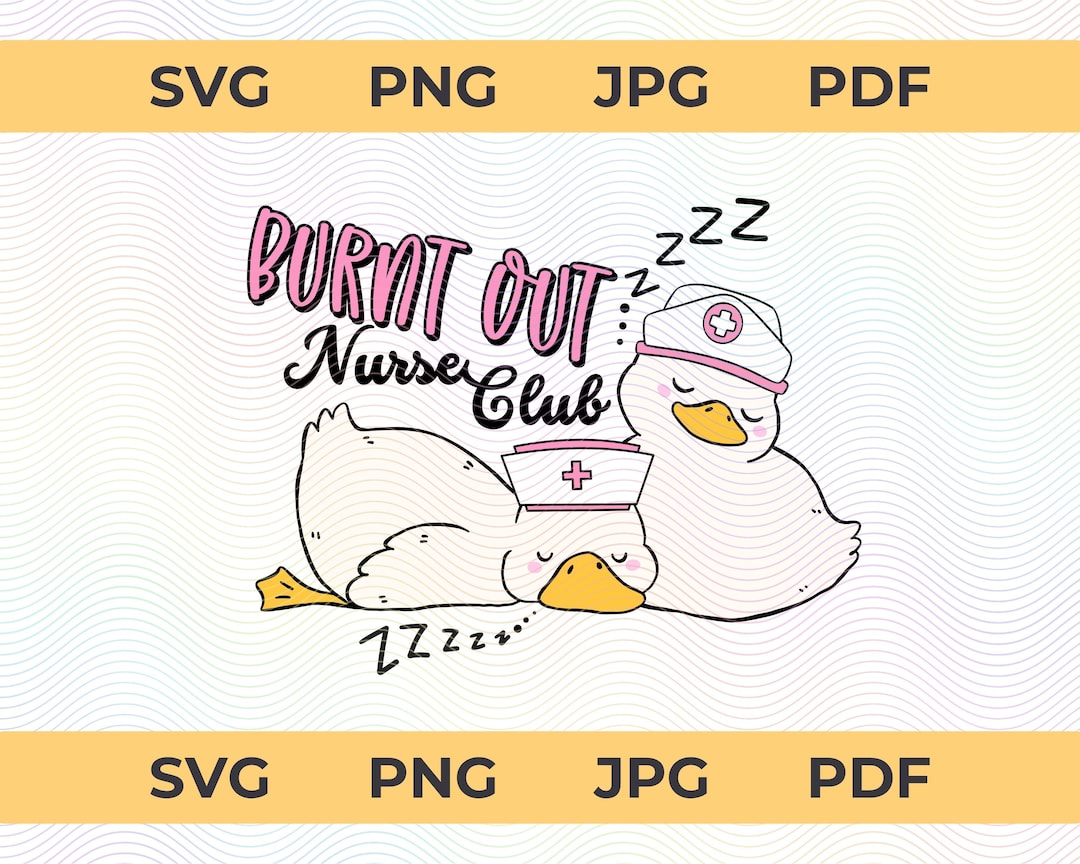 Burnt Out Nurse PNG, Cute Goose Nurse SVG, Night Shift Nurse Png Tired ...