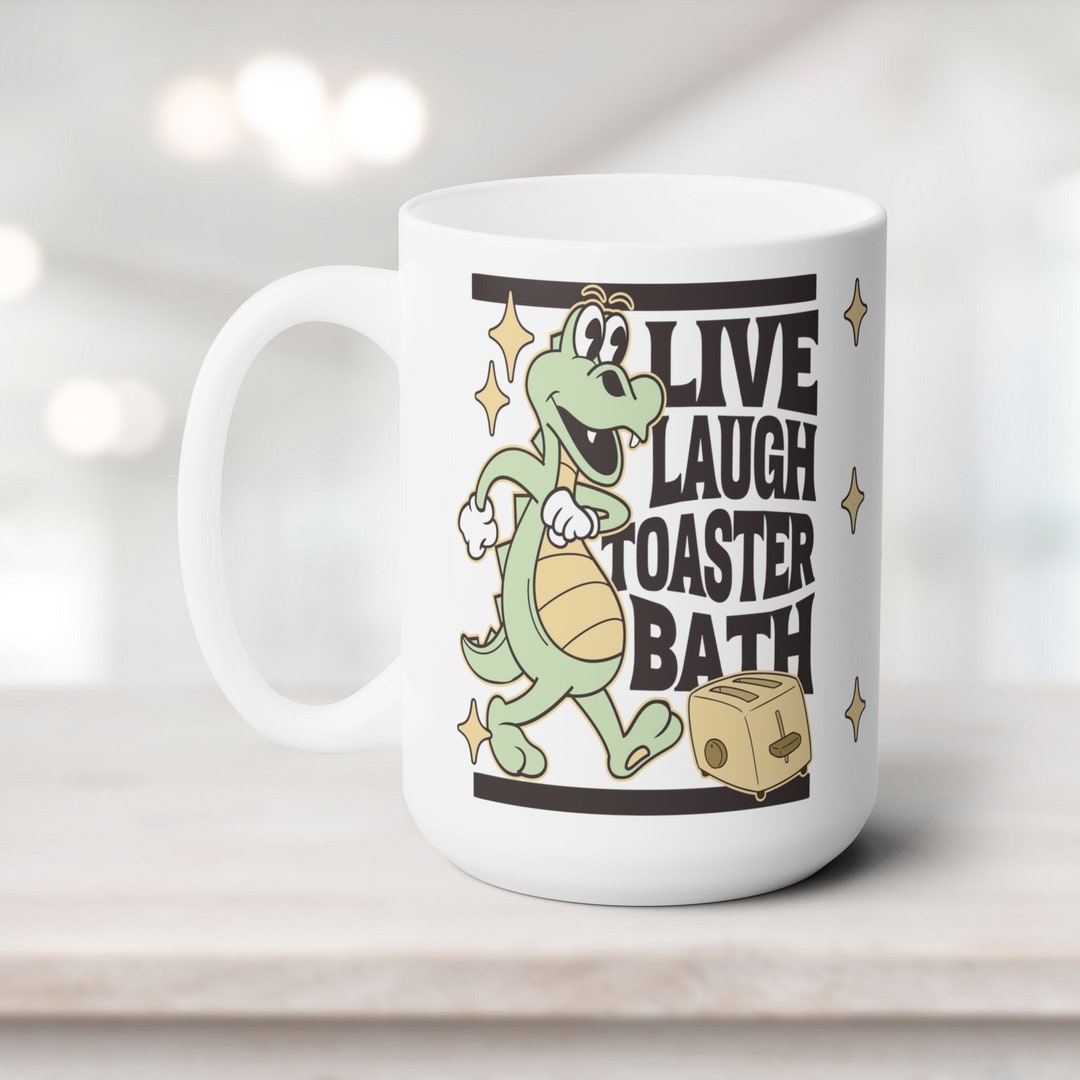 Live Laugh Toaster Bath Mug, Cute Depression Mug, Funny Mental Health ...