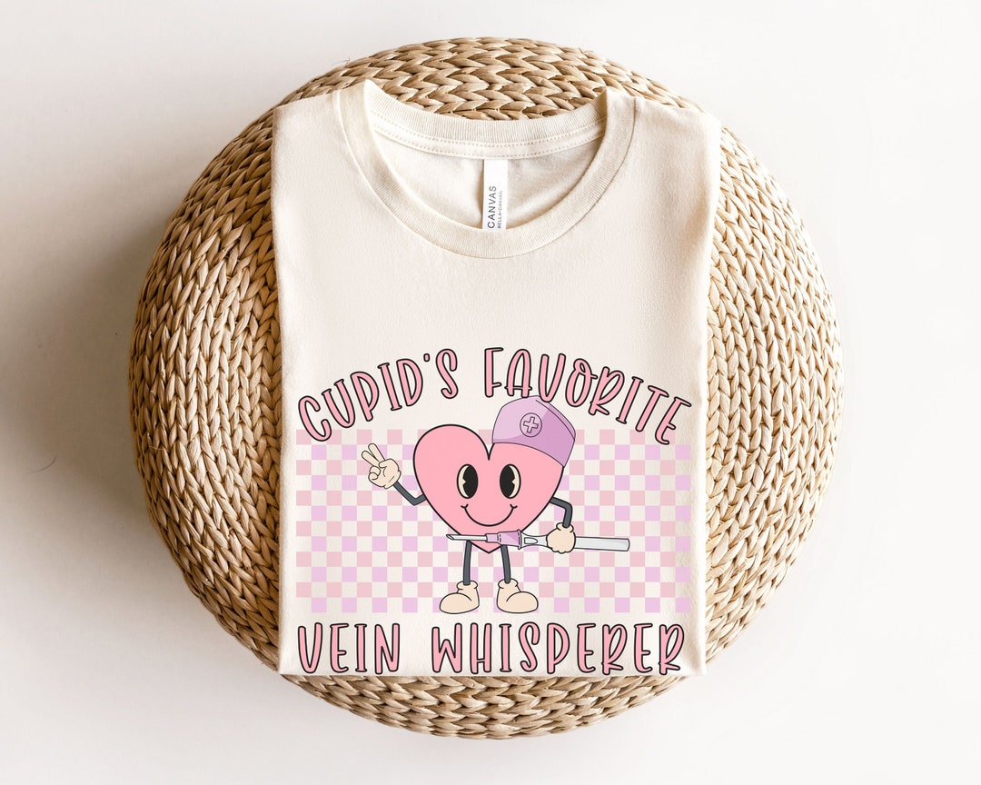 Vascular Access Nurse Valentine's Day Shirt, Cupid's Favorite Vein ...