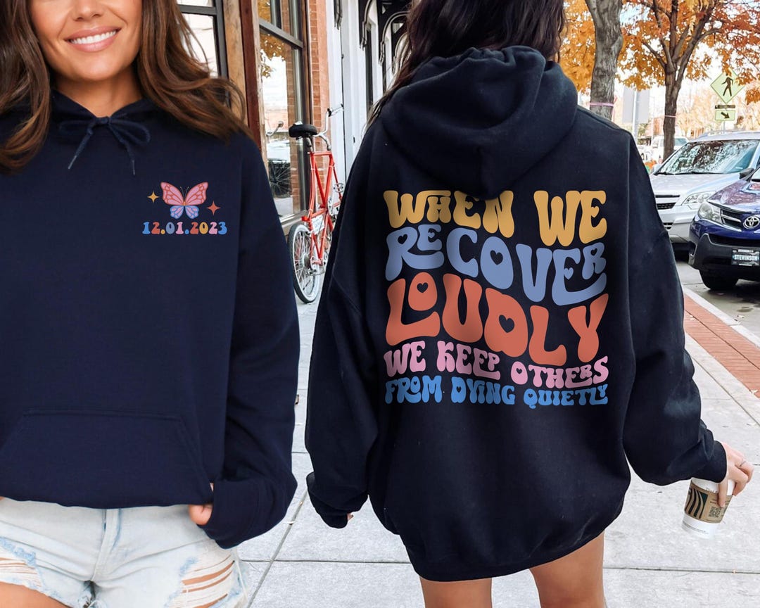 Recover Loudly Hoodie, Sobriety Hoodie, Addiction Recovery Hoodie, AA ...