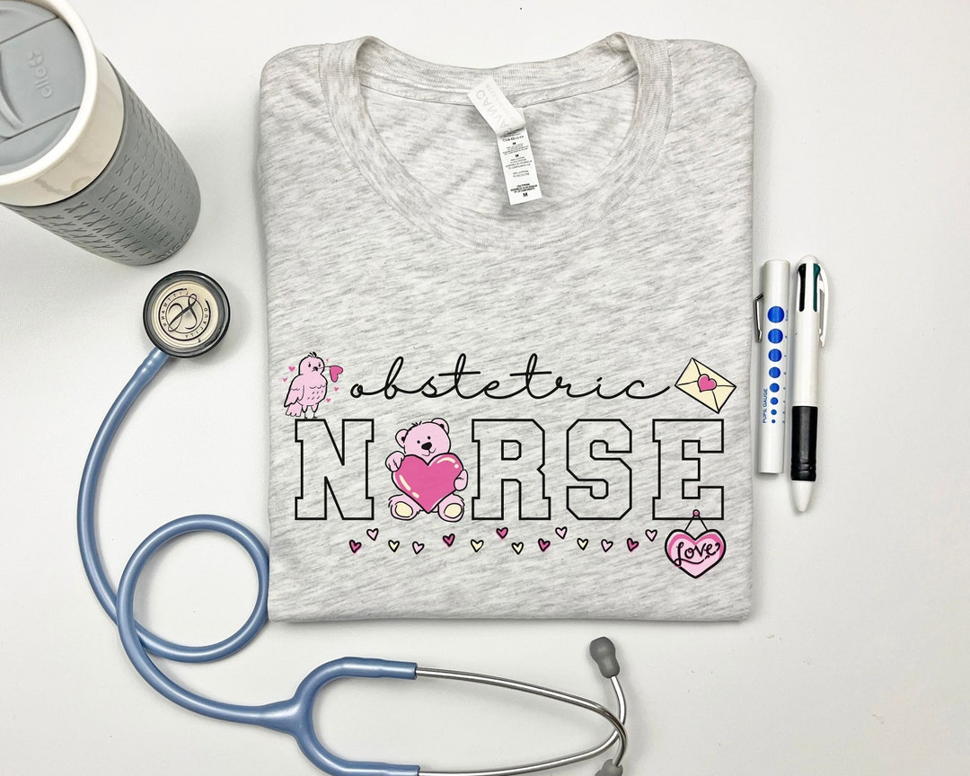 OB Nurse Valentine's Day Shirt, Valentines Day Obstetrics Nurse Shirt ...