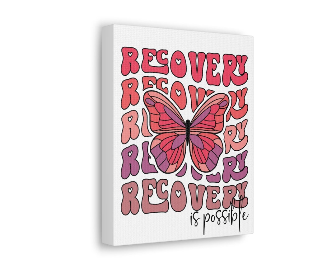 Recovery is Possible Wall Art, Recovery Wall Art, We Do Recover Gift ...