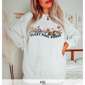 Float Pool Nurse Sweatshirt, Float Nurse Crewneck, Float Pool Nurse ...