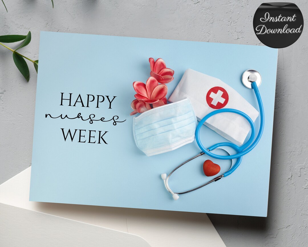 Happy Nurses Week Printable Greeting Card, Instant Download Nurses Week ...