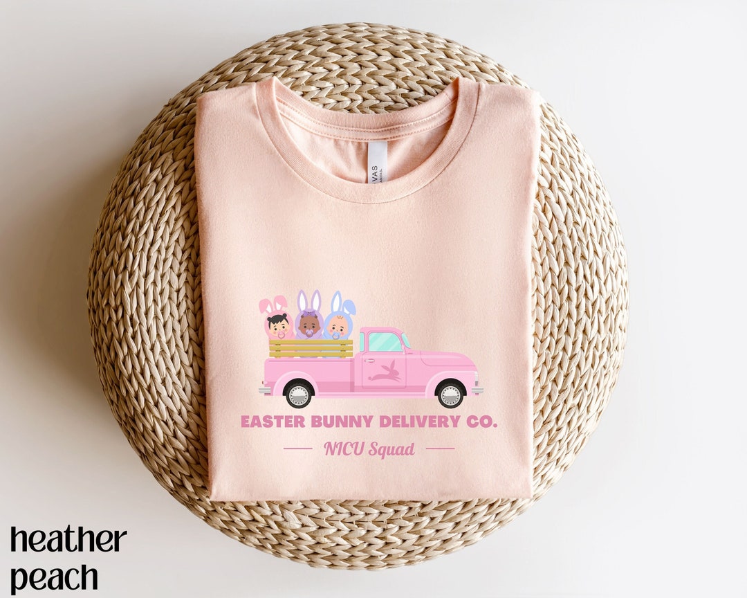 NICU Squad Easter Bunny Delivery Co. Shirt, Neonatal Intensive Care ...