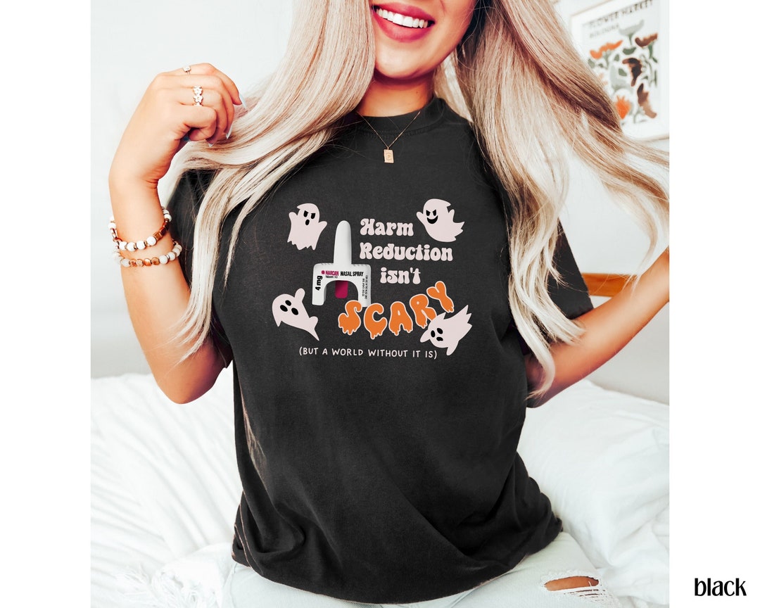 Harm Reduction Halloween Shirt, Narcan Shirt, Sobriety Shirt, Nalaxone ...