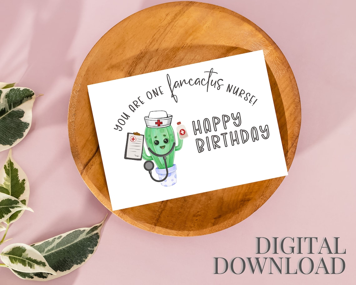 Cute Happy Birthday Nurse Printable Card Funny Cactus Card - Etsy
