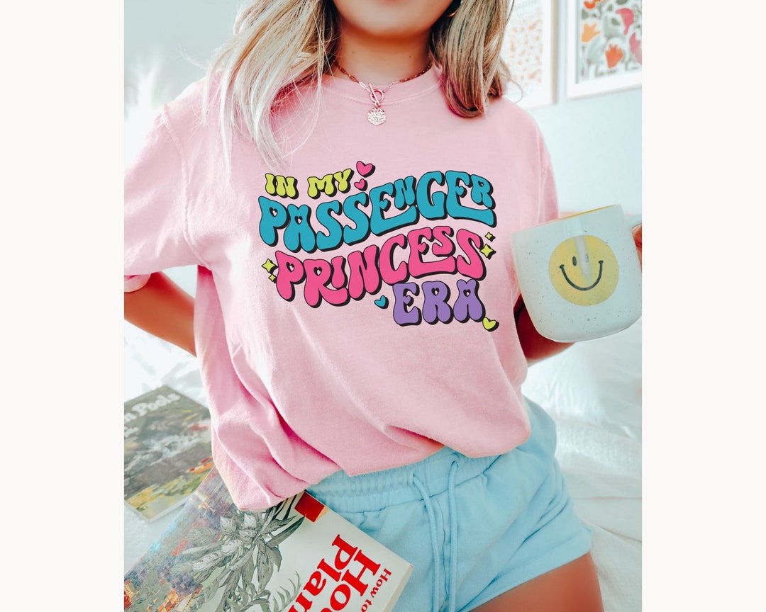 Passenger Princess Shirt, Passenger Princess Graphic Tee, Trendy ...