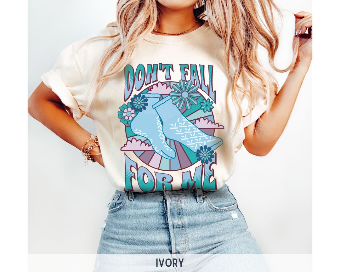 Don't Fall for Me Shirt Funny Grippy Sock Shirt Fall Socks Shirt ...