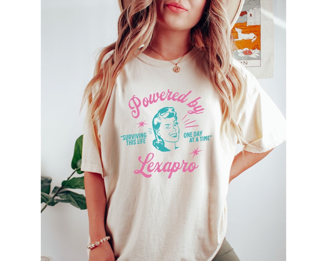 Powered by Lexapro Shirt, Retro Mental Health Shirt, Cute ...
