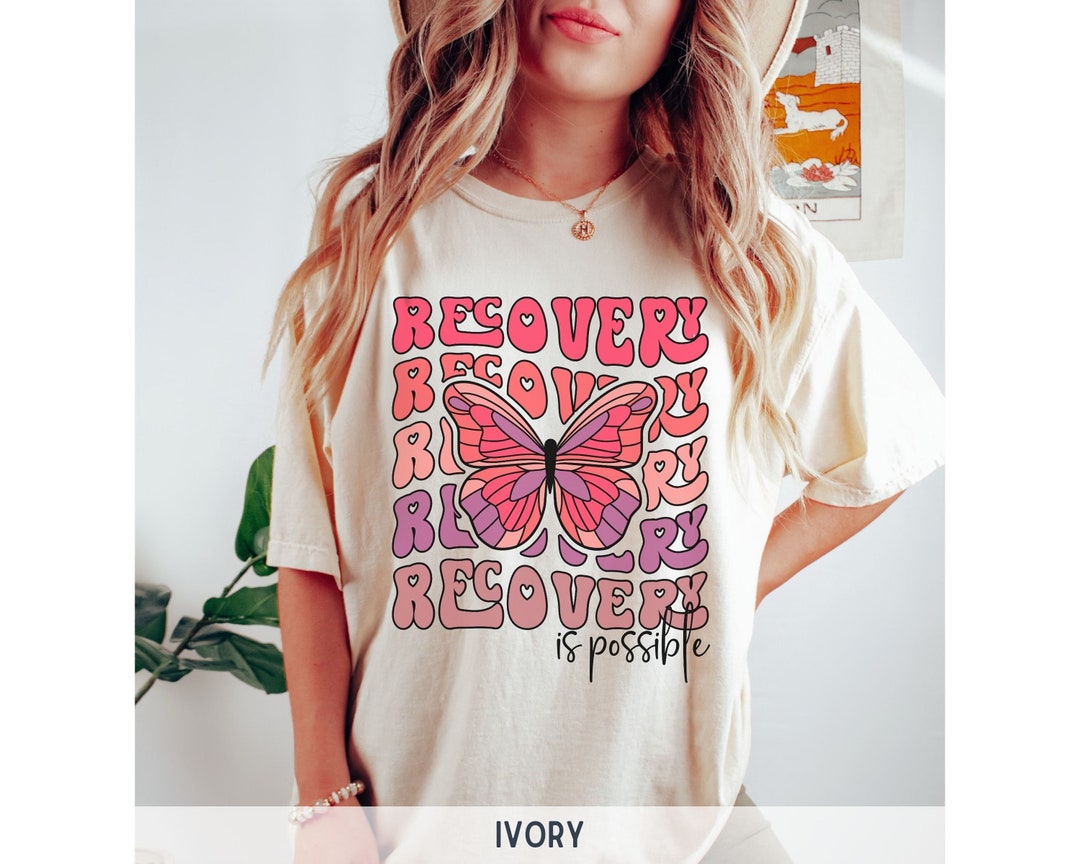 Recovery is Possible Shirt, Comfort Colors® Recovery Shirt, Retro ...