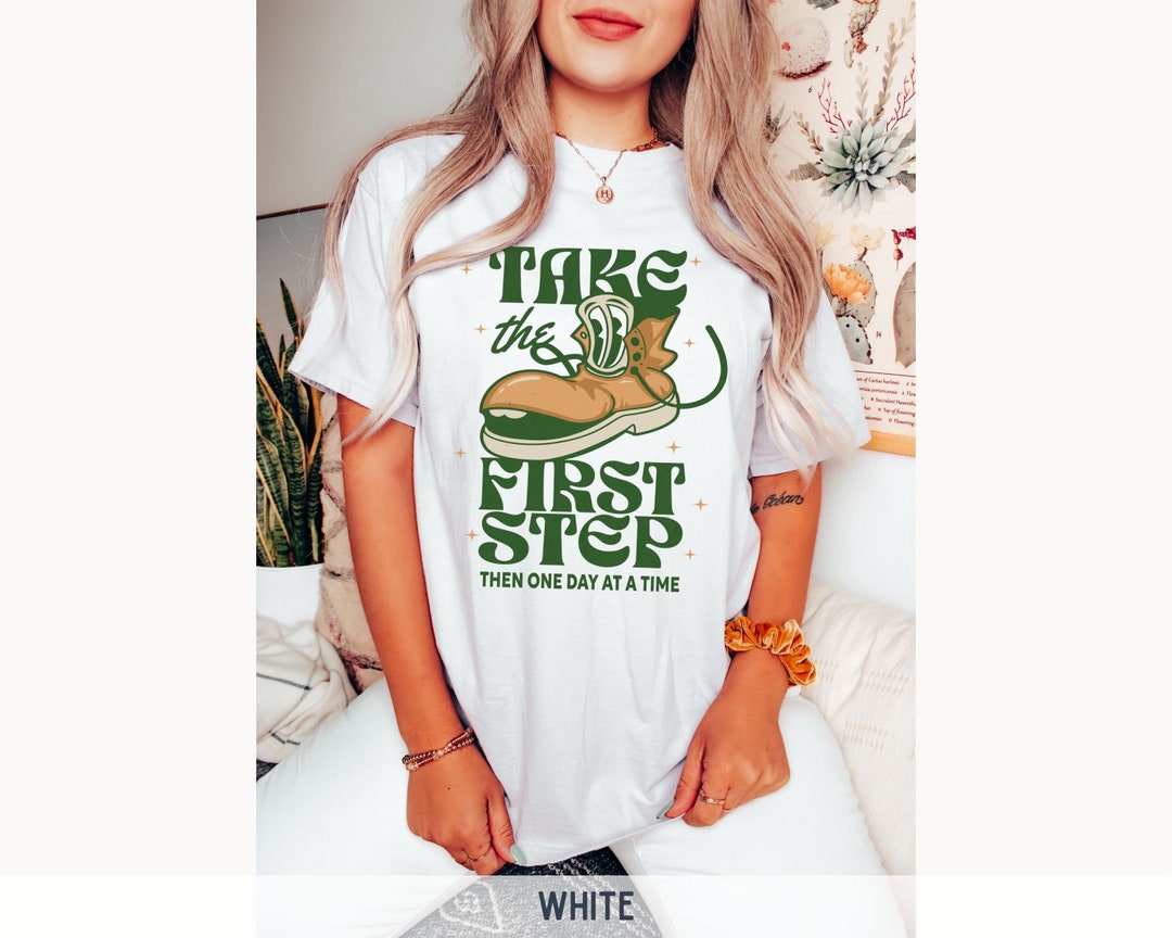 12 Step Shirt Take the First Step Shirt, NA Shirt, AA Shirt Sobriety ...