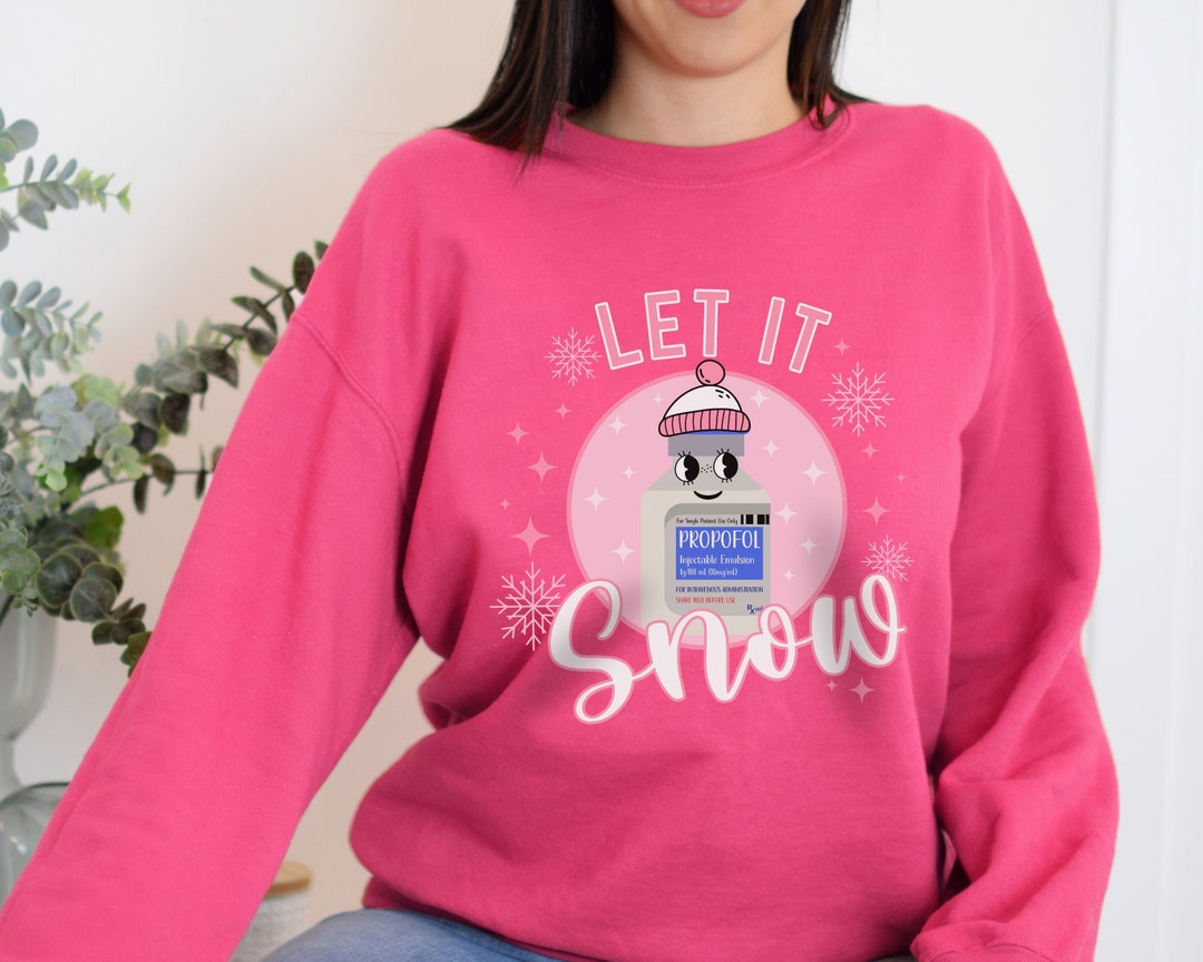 Let It Snow Propofol Christmas Sweatshirt ICU Nurse Christmas - Etsy