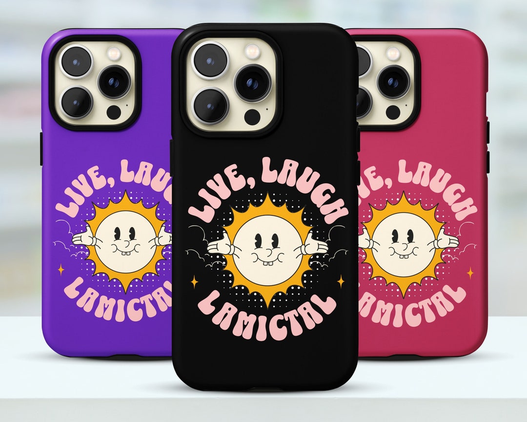 Live Laugh Lamictal Phone Case, Funny Mental Health Phone Case, Bipolar ...