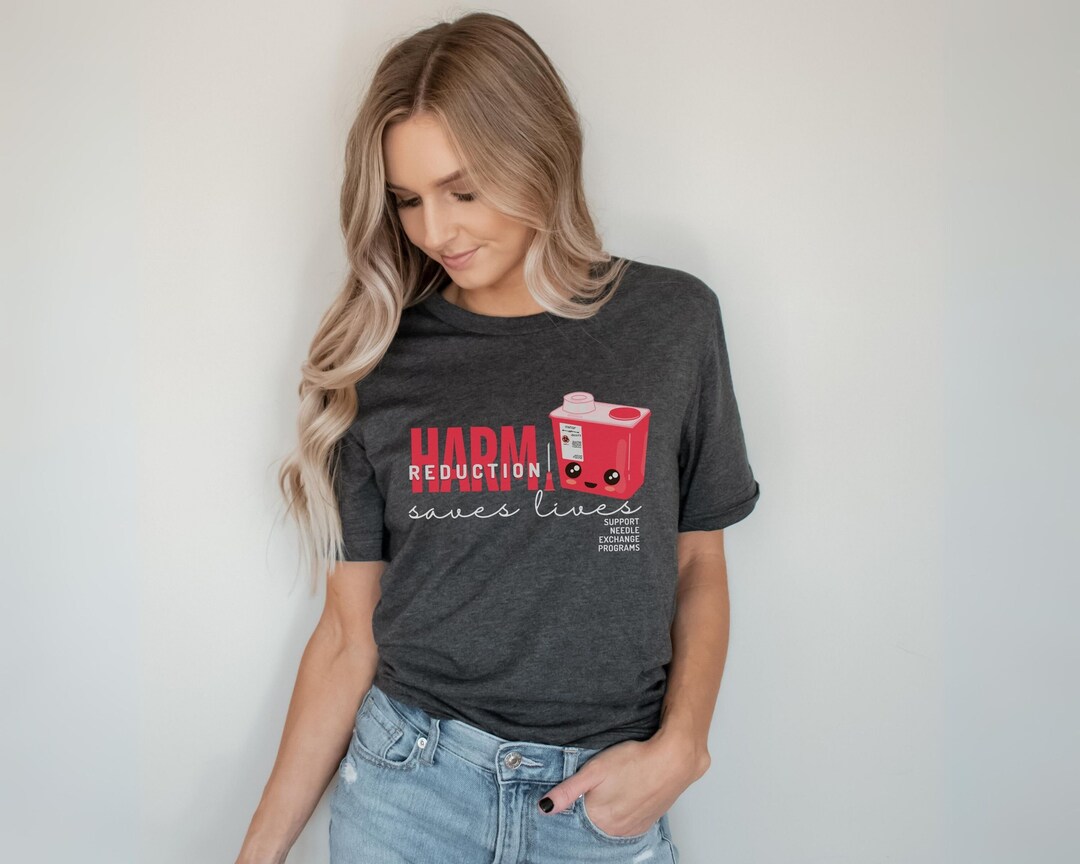 Harm Reduction Saves Lives Shirt, Needle Exchange Program Shirt, Cute ...