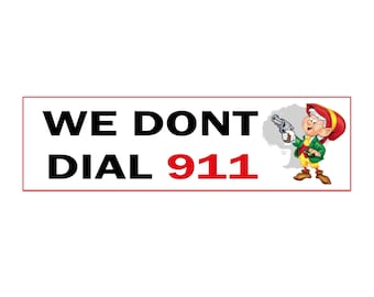 We Don't Call 911 Stencil Guns Rifle Pistol Patriot Reusable Stencil - Etsy