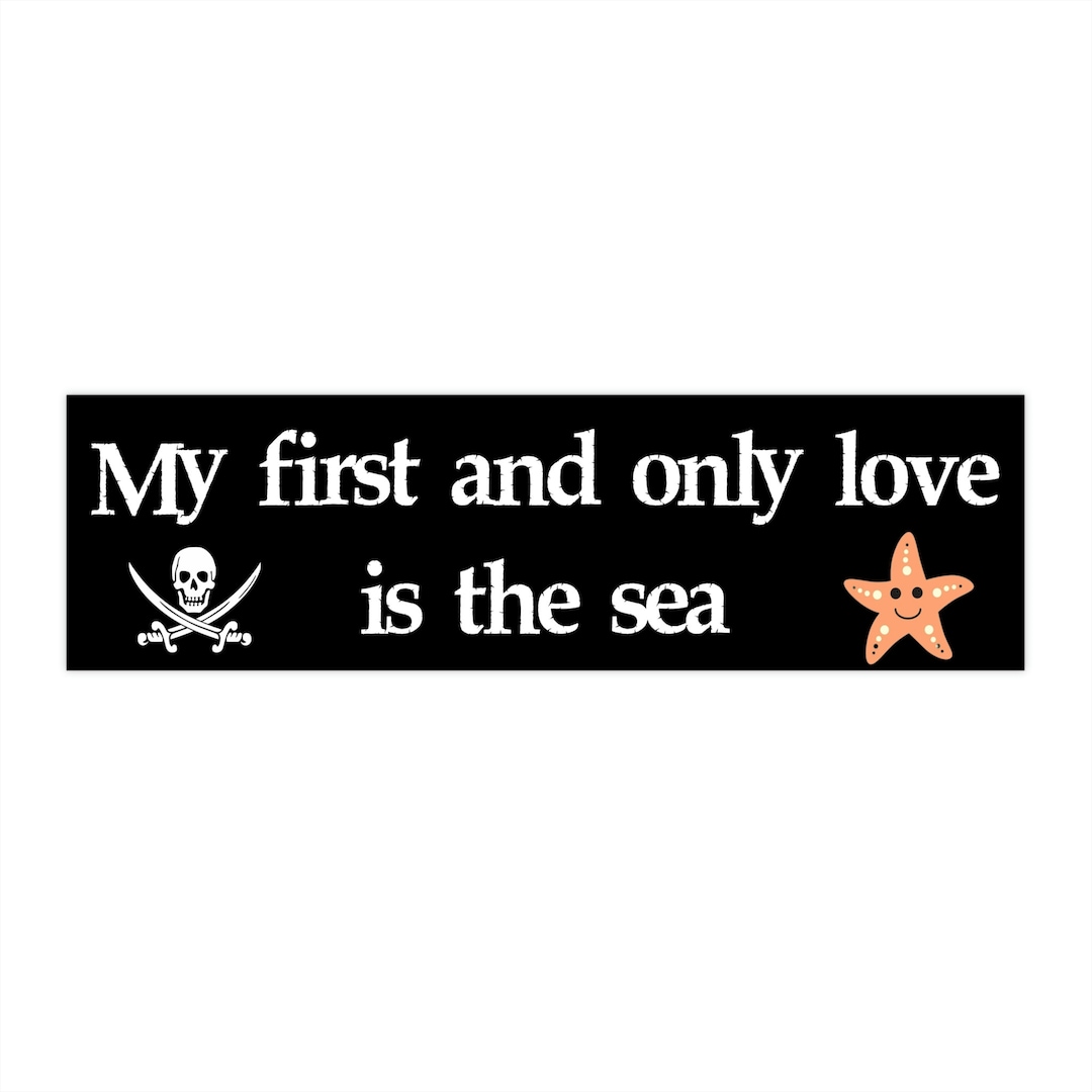 My First and Only Love is the Sea - Etsy