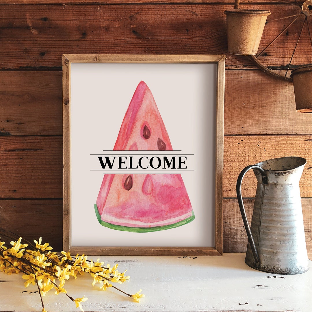 Summer Watermelon Welcome Sign Printable / Farmhouse Country Summertime ...