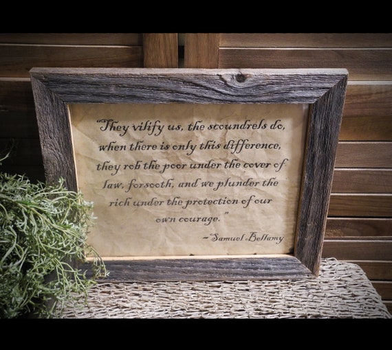 Samuel Bellamy Quote Black Sam Bellamy Whydah Piracy Aged - Etsy UK