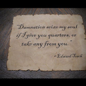 Blackbeard Edward Teach Quote Piracy Aged Document Frame Not Included ...