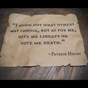 Patrick Henry Quote Give Me Liberty or Give Me Death Colonial America ...