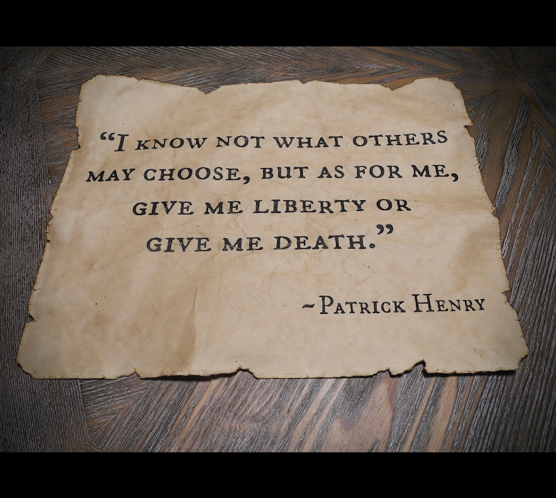 Patrick Henry Quote Give Me Liberty or Give Me Death Colonial - Etsy