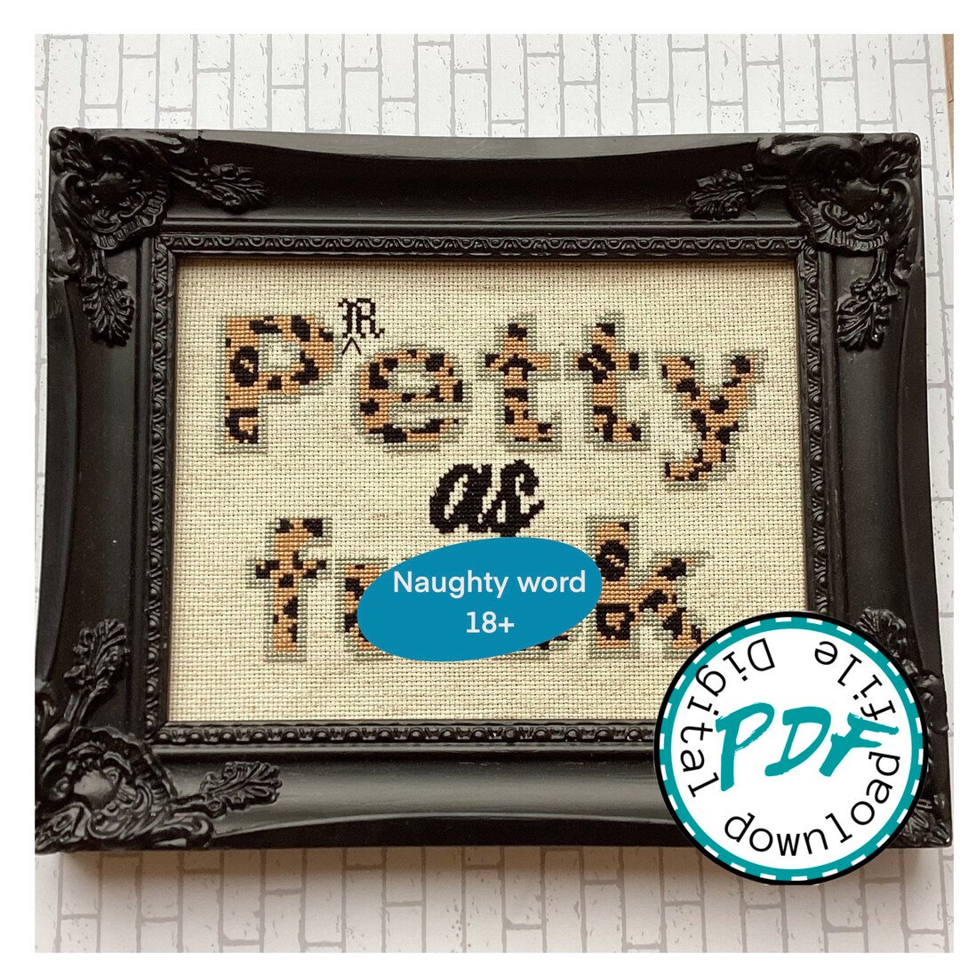 18 Petty as F Cross Stitch Pattern Chart. Gothic Leopard Print. Snarky ...