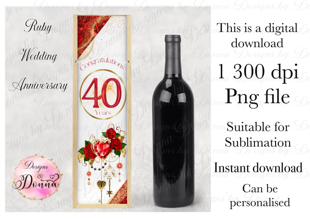 Ruby 40th Wedding Anniversary, Sublimation, Wine Box, Design, Clipart ...