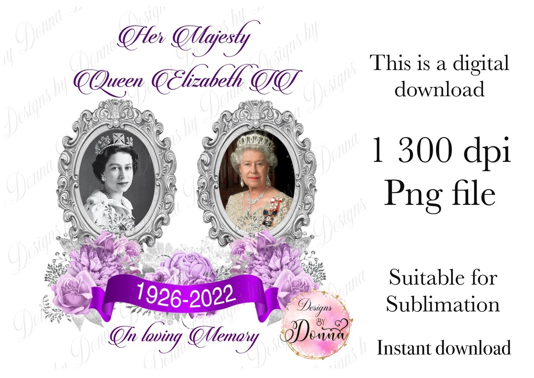 Her Majesty the Queen, in Loving Memory, Queen Elizabeth 1926-2022 ...