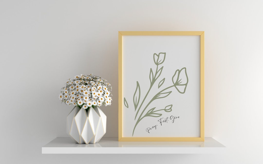 Pray Fast Give Digital Download Bible Verse Wall Art Catholic Christian ...