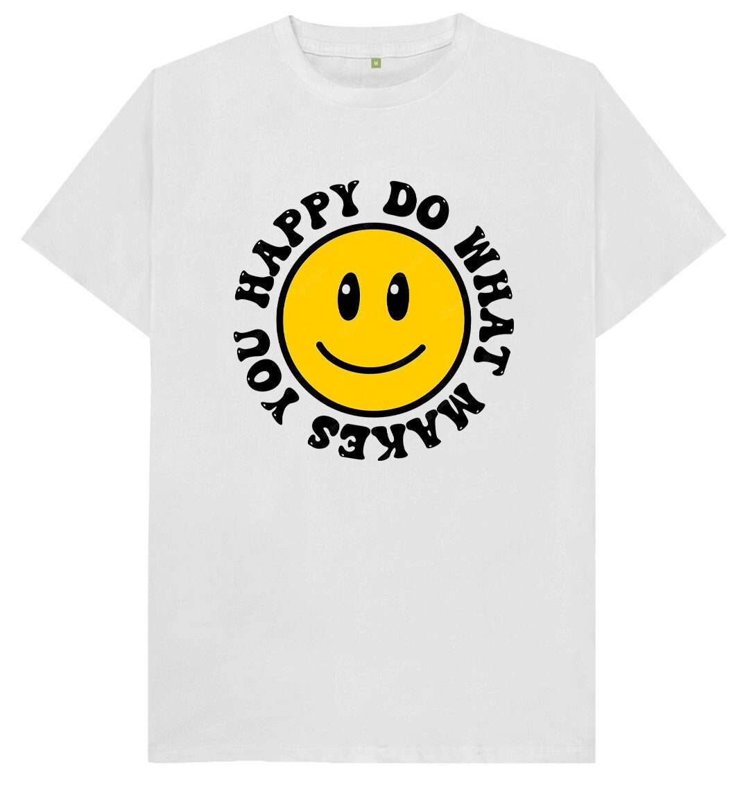 Do What Makes You Happy Smiley Face Rave Raver Hippie Festival Mens ...